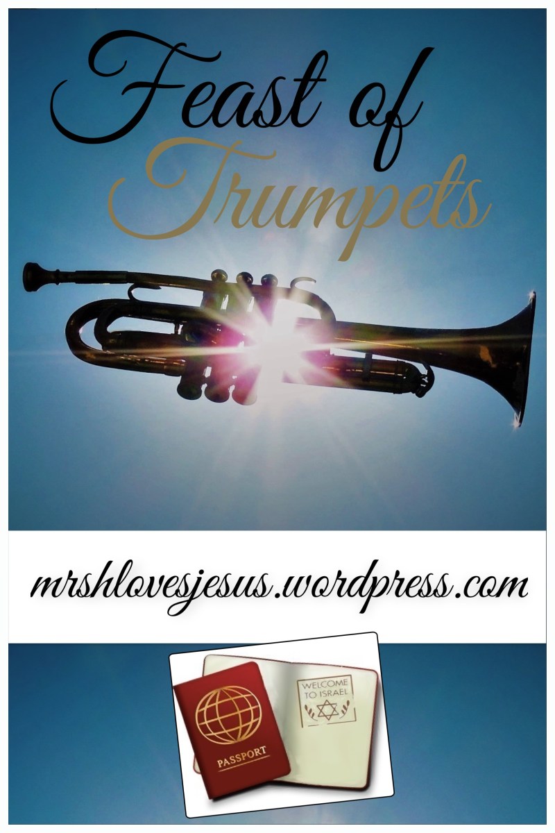 Feast of Trumpets – mrshlovesjesus
